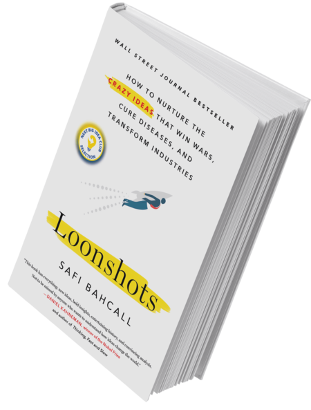 About Loonshots - Safi Bahcall